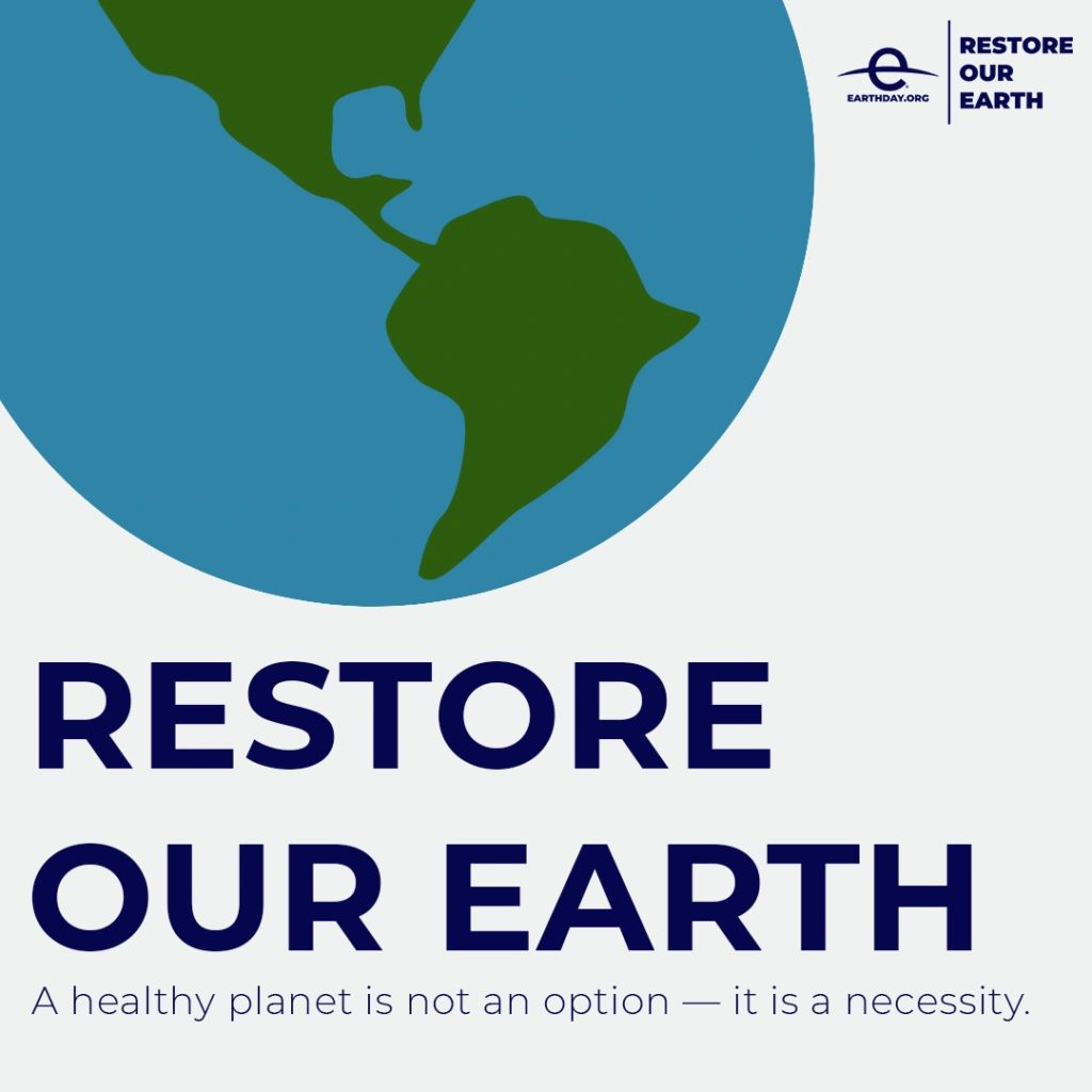 Restore our Earth