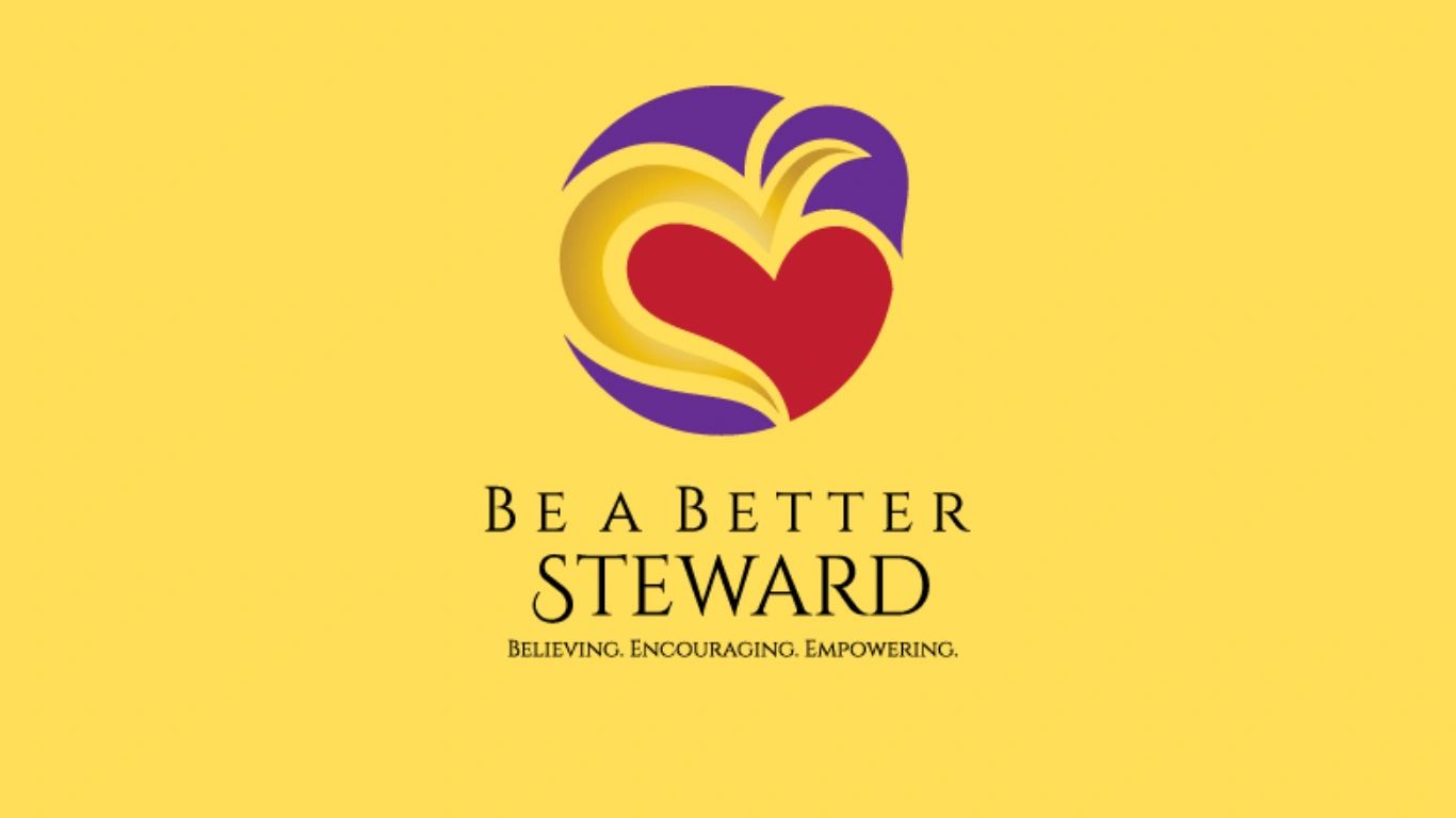 Be A Better Steward