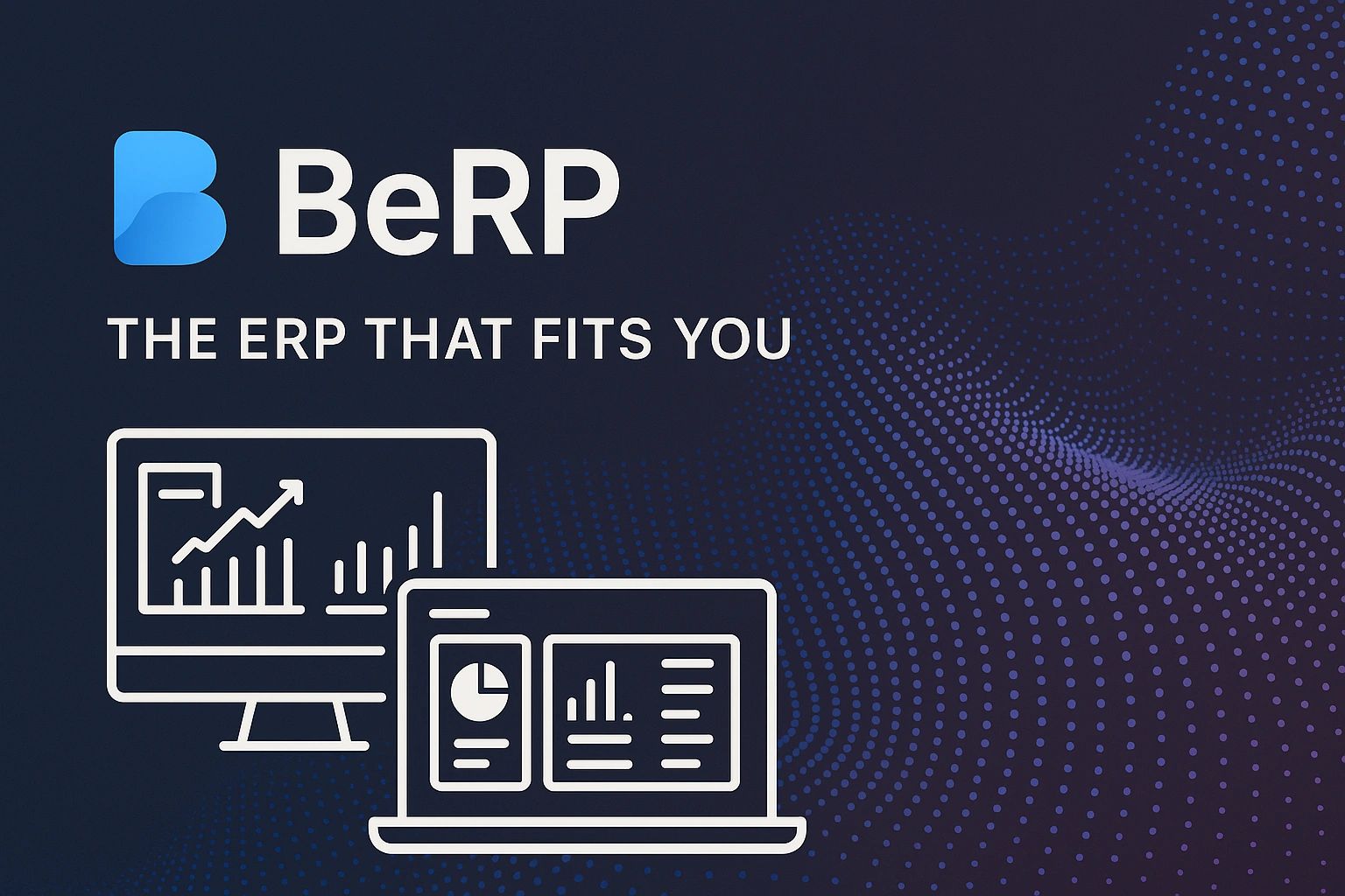 BeRP Solutions - Your custom-made go-to for efficiency.