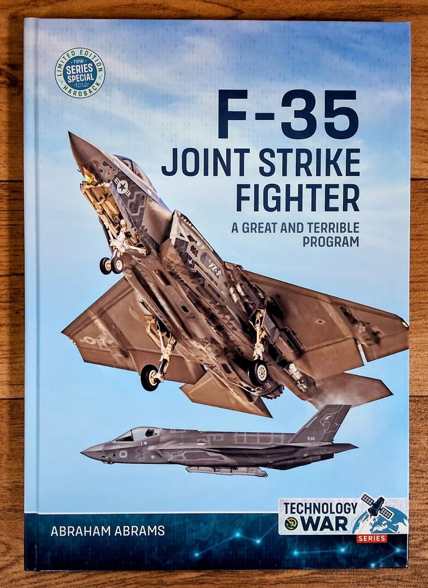 Technology @ War Series Special: F-35 Joint Strike Fighter - A Great ...