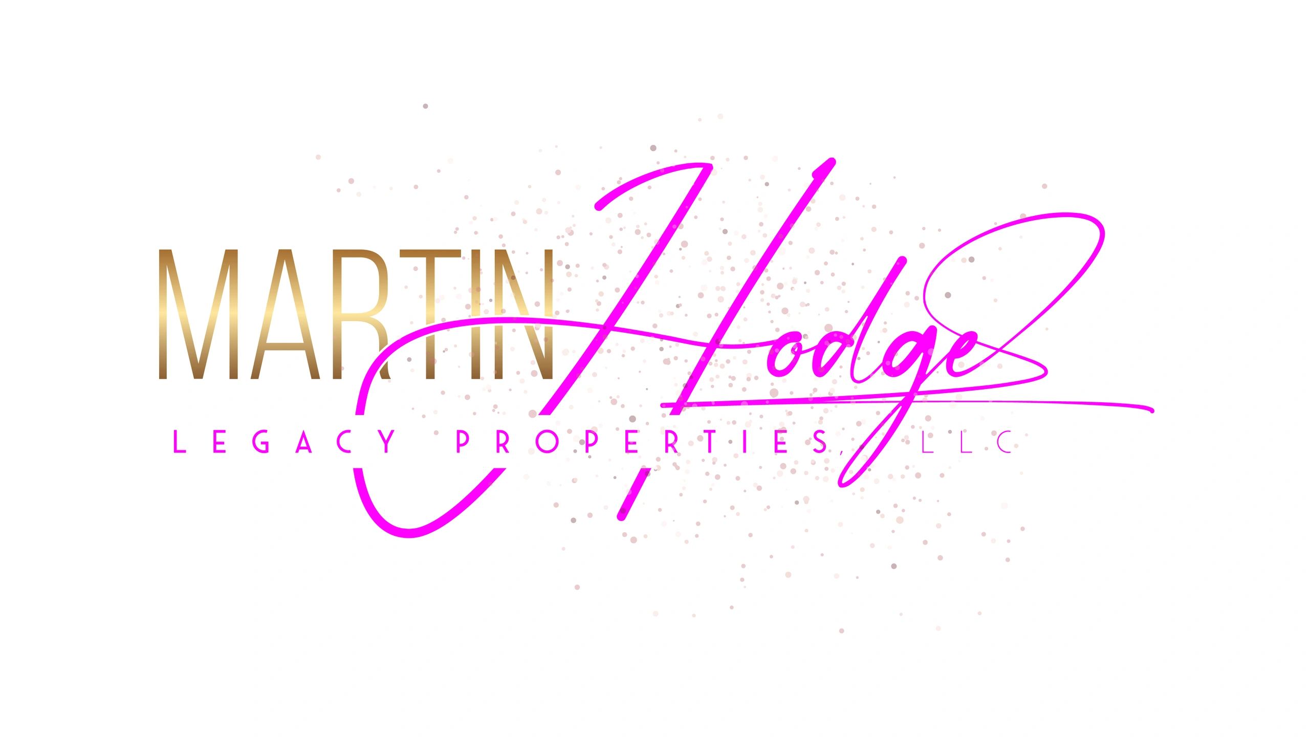 Martin-Hodge Legacy Properties, LLC