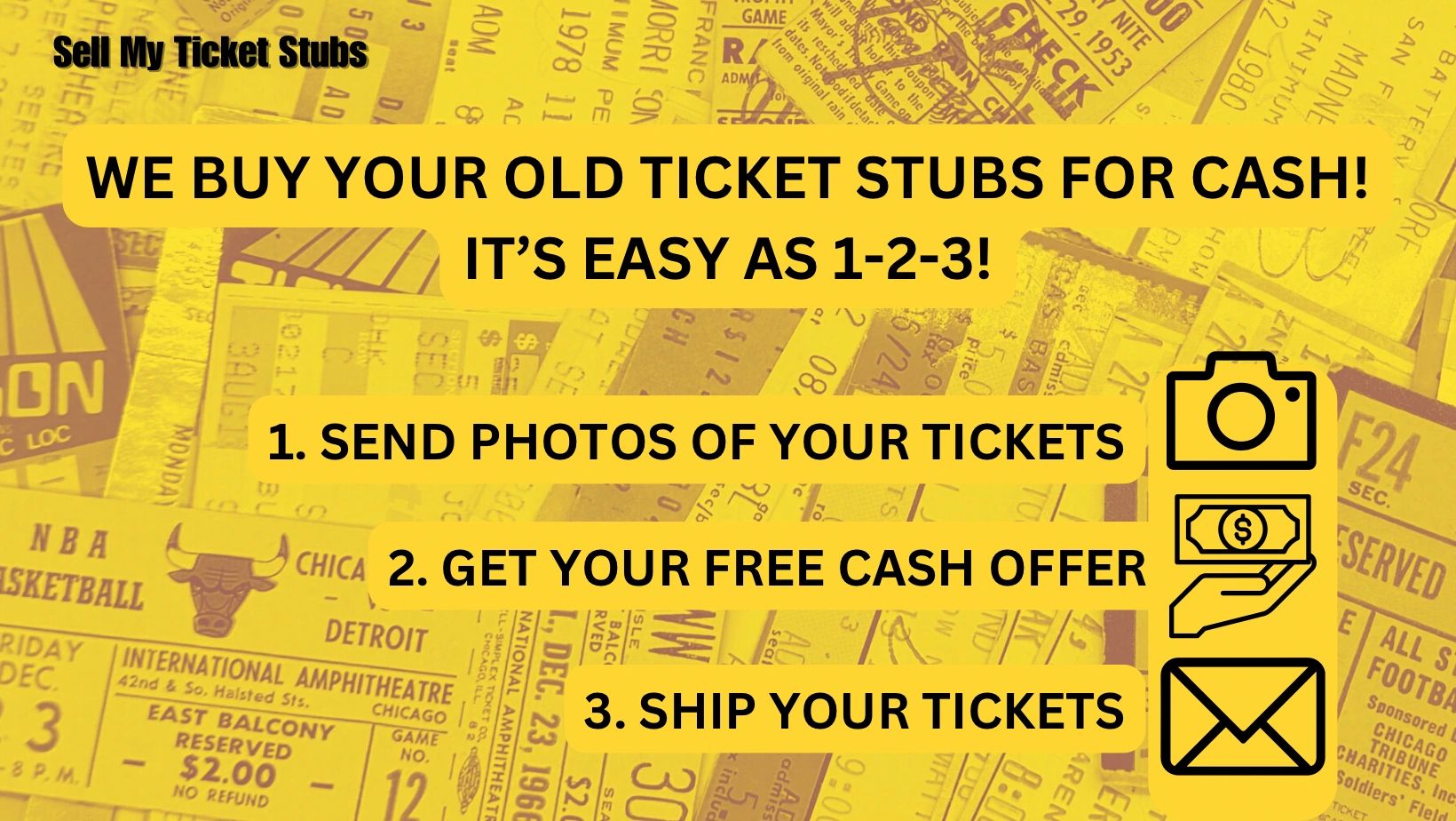 Used Ticket Stubs For Cash!