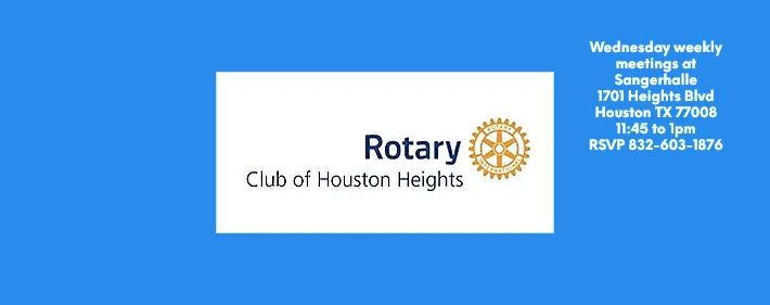 Rotary Club of Houston Heights