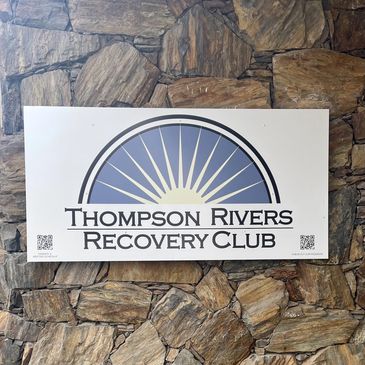Thompson Rivers Recovery Club - Recovery Club, 12 Steps of Recovery