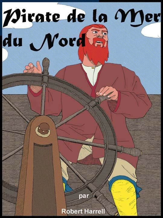 Pirate de la Mer du Nord Class Set with Teacher's Guide