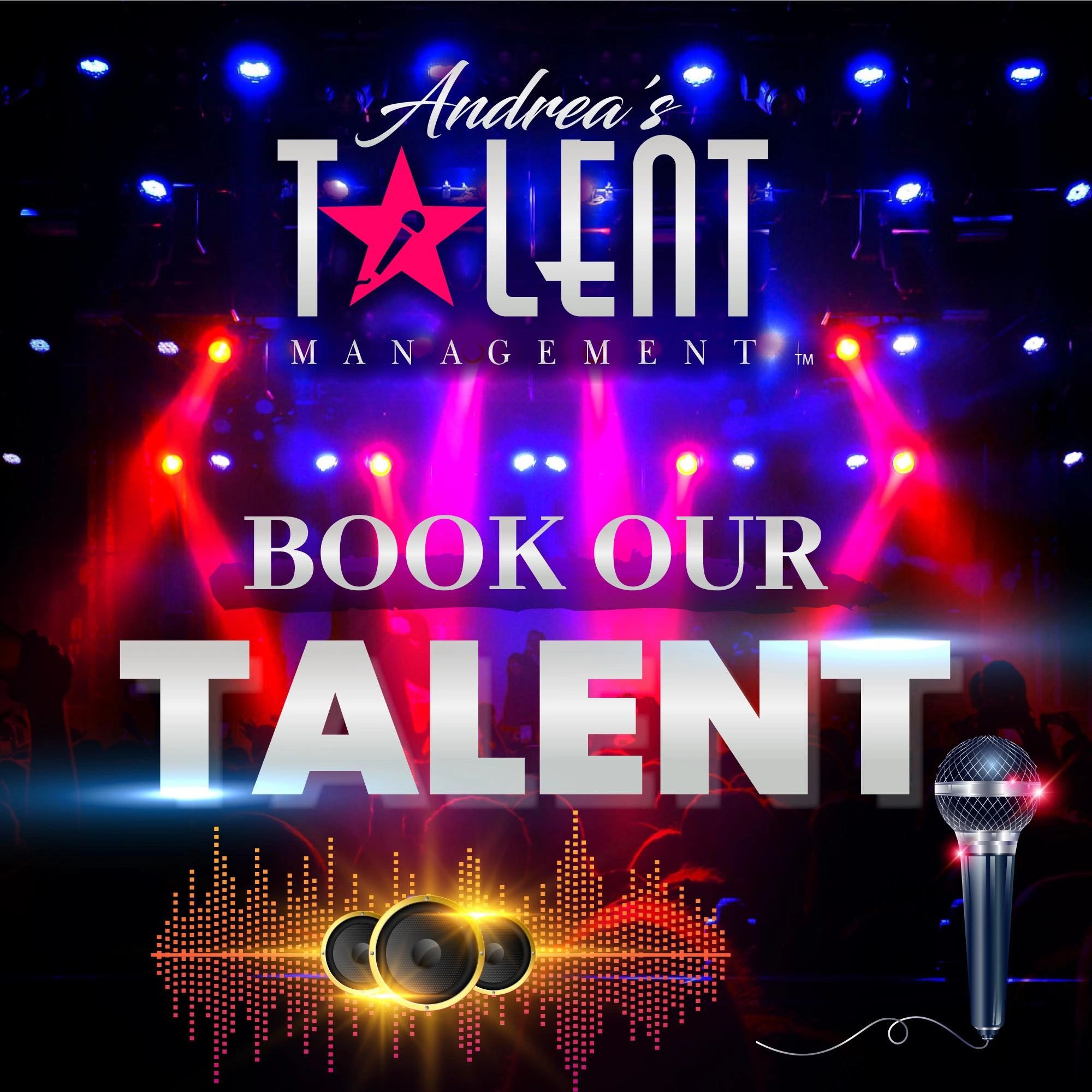 Andrea's Talent Management - Talent Management, Talent Booking Services, Music Talent Booking ...