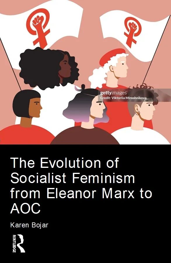 The Evolution of Socialist Feminism