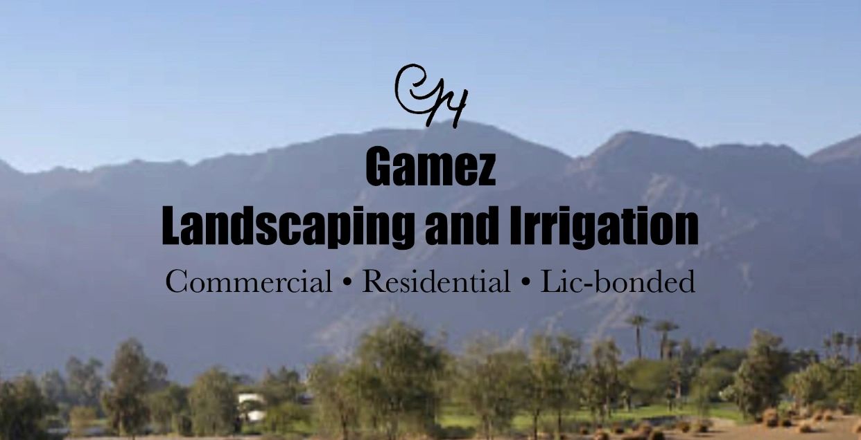Gamez landscaping and Irrigation