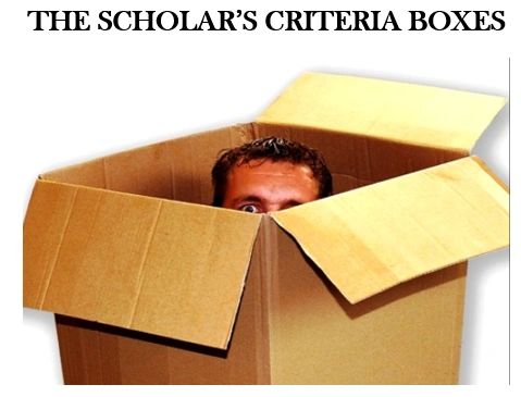 The Modern Scholar's 'Criteria Box'