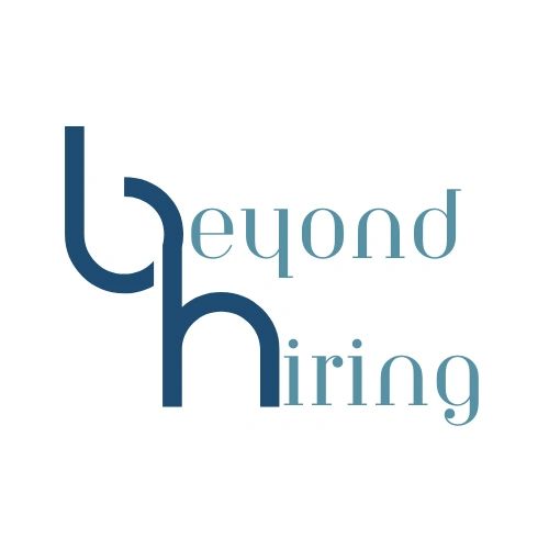 Beyond Hiring