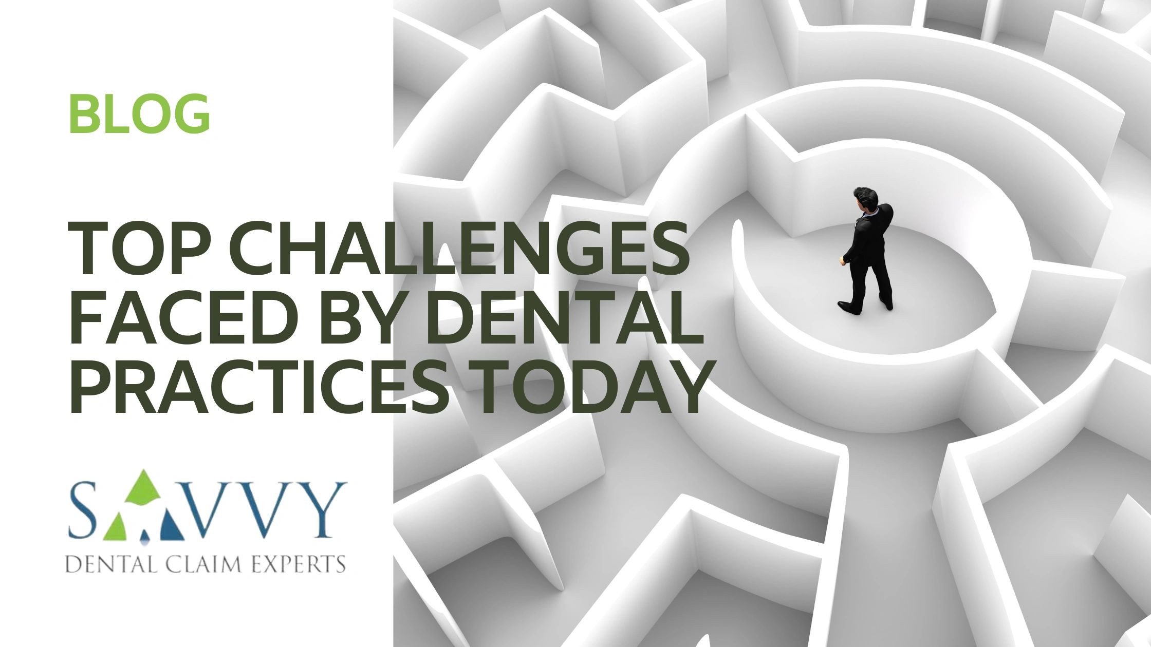 Top challenges faced by dental practices today.