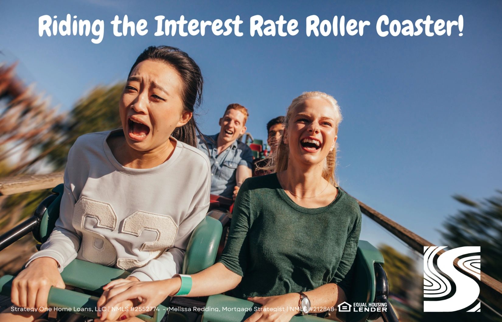 Riding the Interest Rate Roller Coaster!