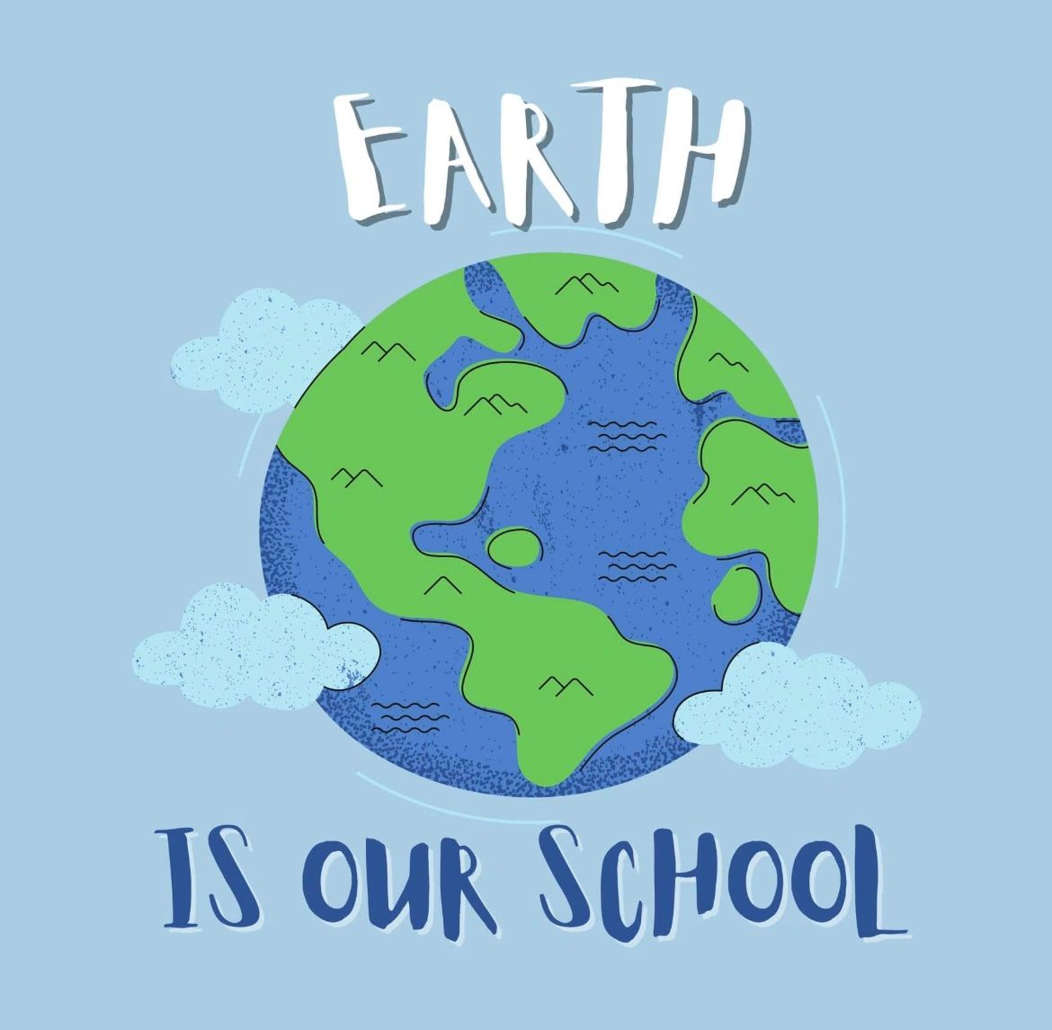 Earth Is Our School