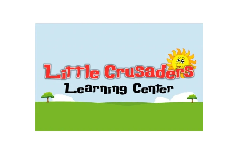 Child Care - Little Crusaders Learning Center