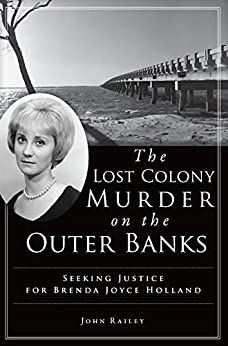 John Railey discusses his book on Outer Banks murder case