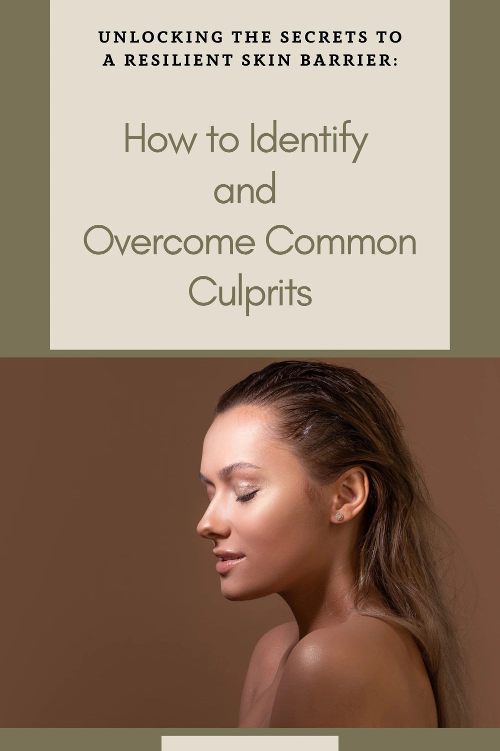 Unlocking the secrets to a resilient skin barrier