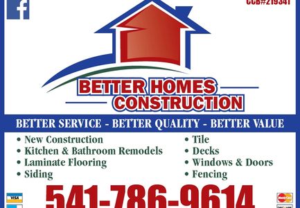 Better Homes Construction in La Grande - Better Homes Construction