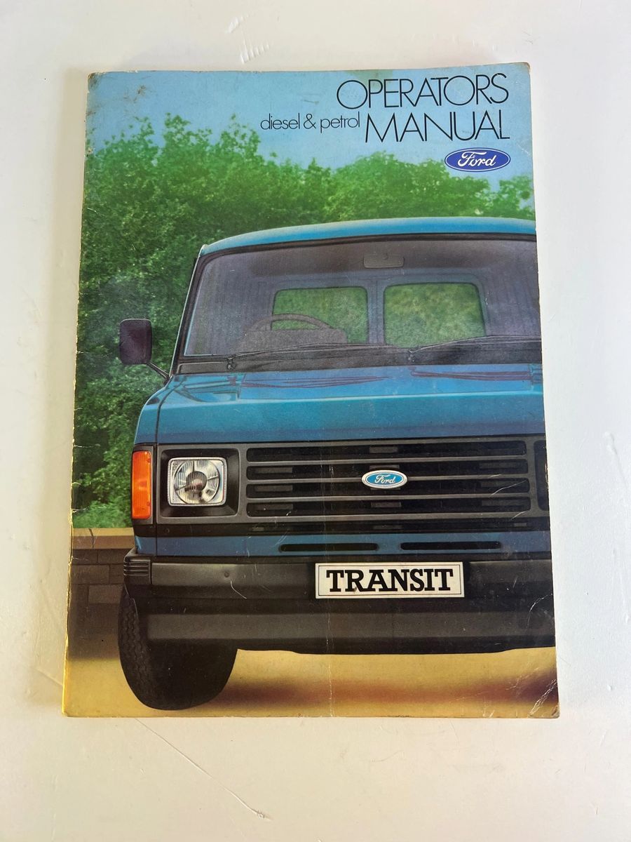 Ford Transit MK2 Operators Manual Owners Drivers Handbook Jul 1983 ...