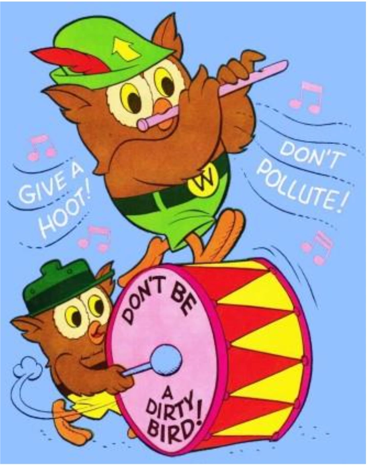 Give a Hoot; Don't Pollute