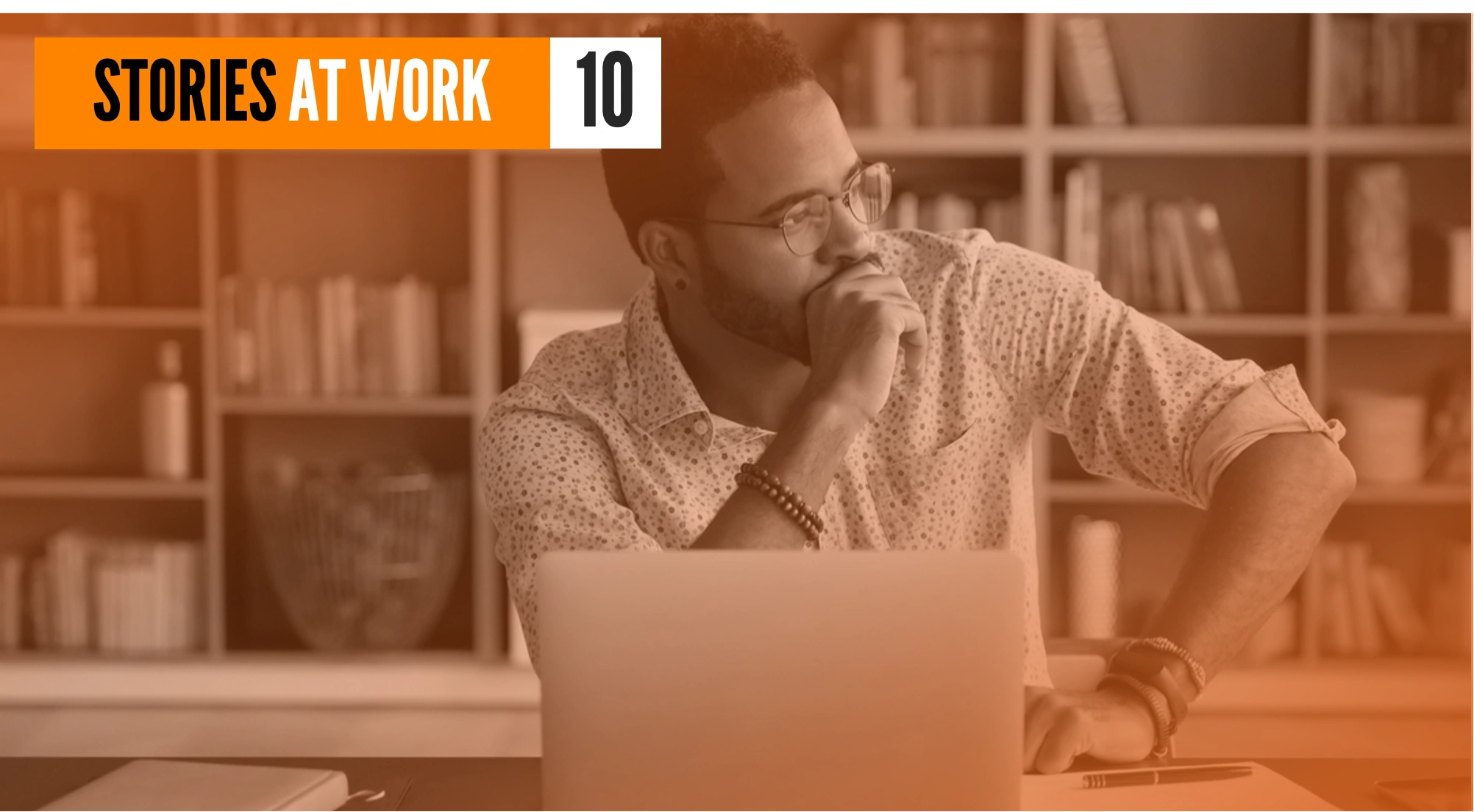 What It Takes To Tell Stories At Work