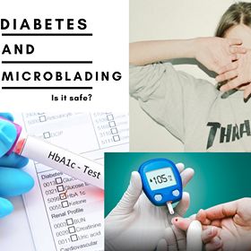 Is microblading safe for those with diabetes?