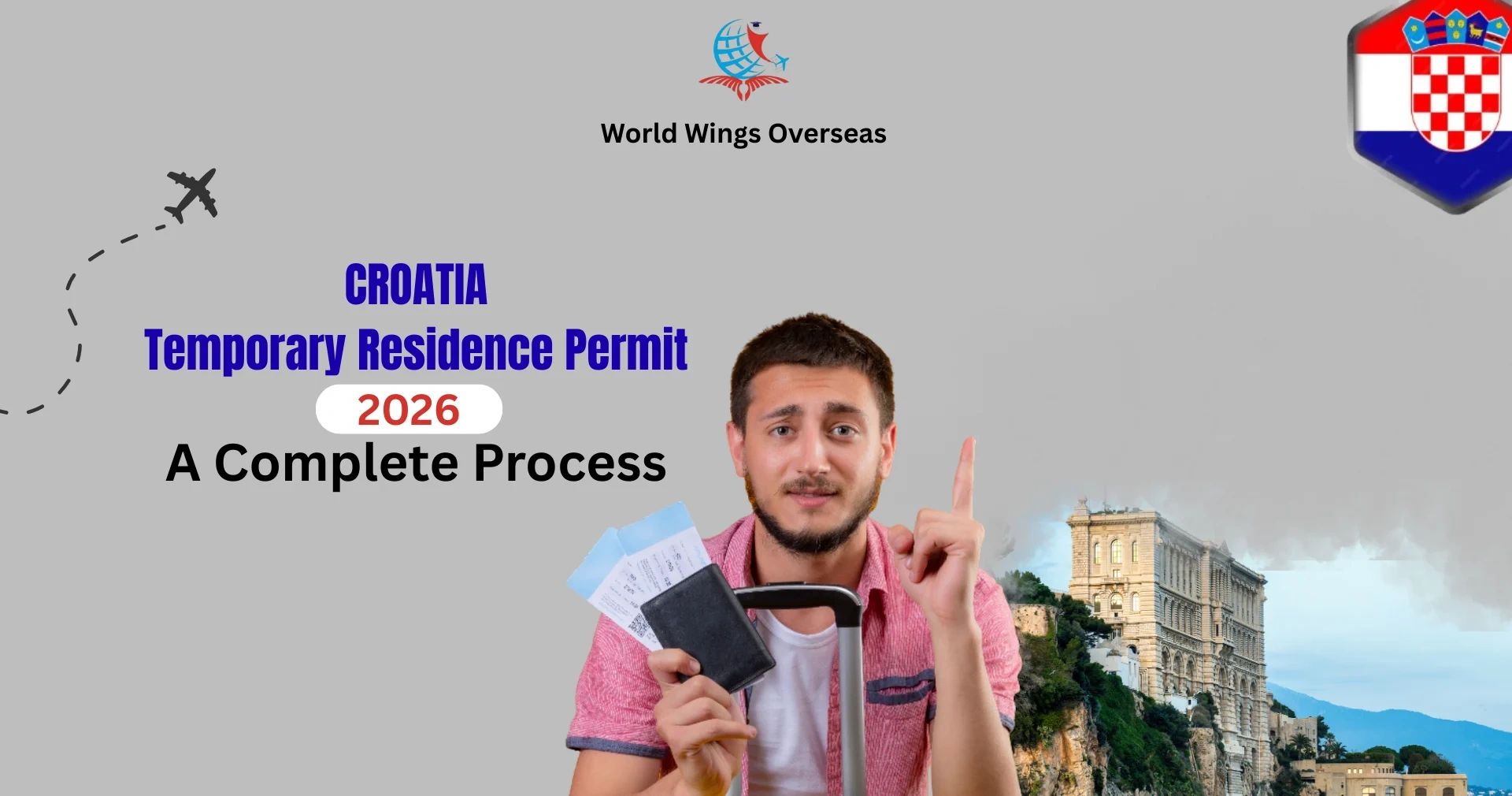Croatia Temporary Residence Permit 2026: A Complete Process