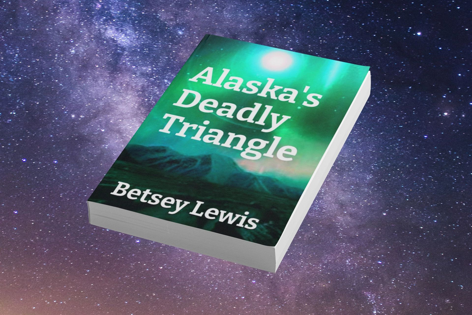 Betsey's new book Alaska's Deadly Triangle at Adventures Press