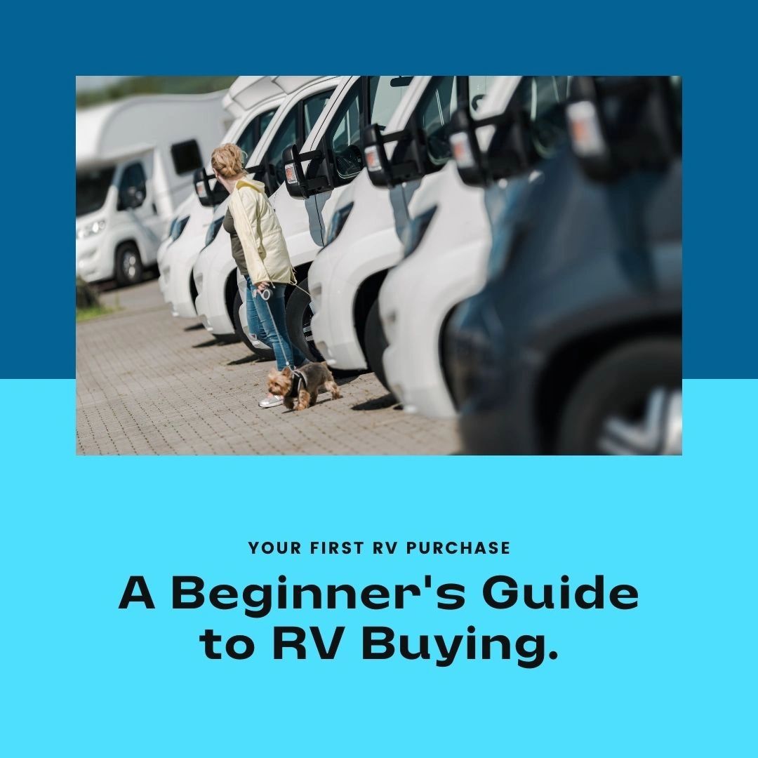 First RV Purchase: A Beginner's Guide to Buying and Inspecting