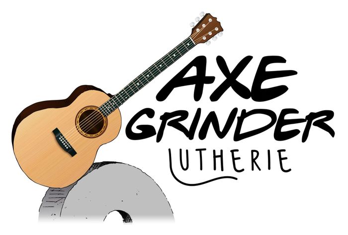 Axe Grinder Lutherie