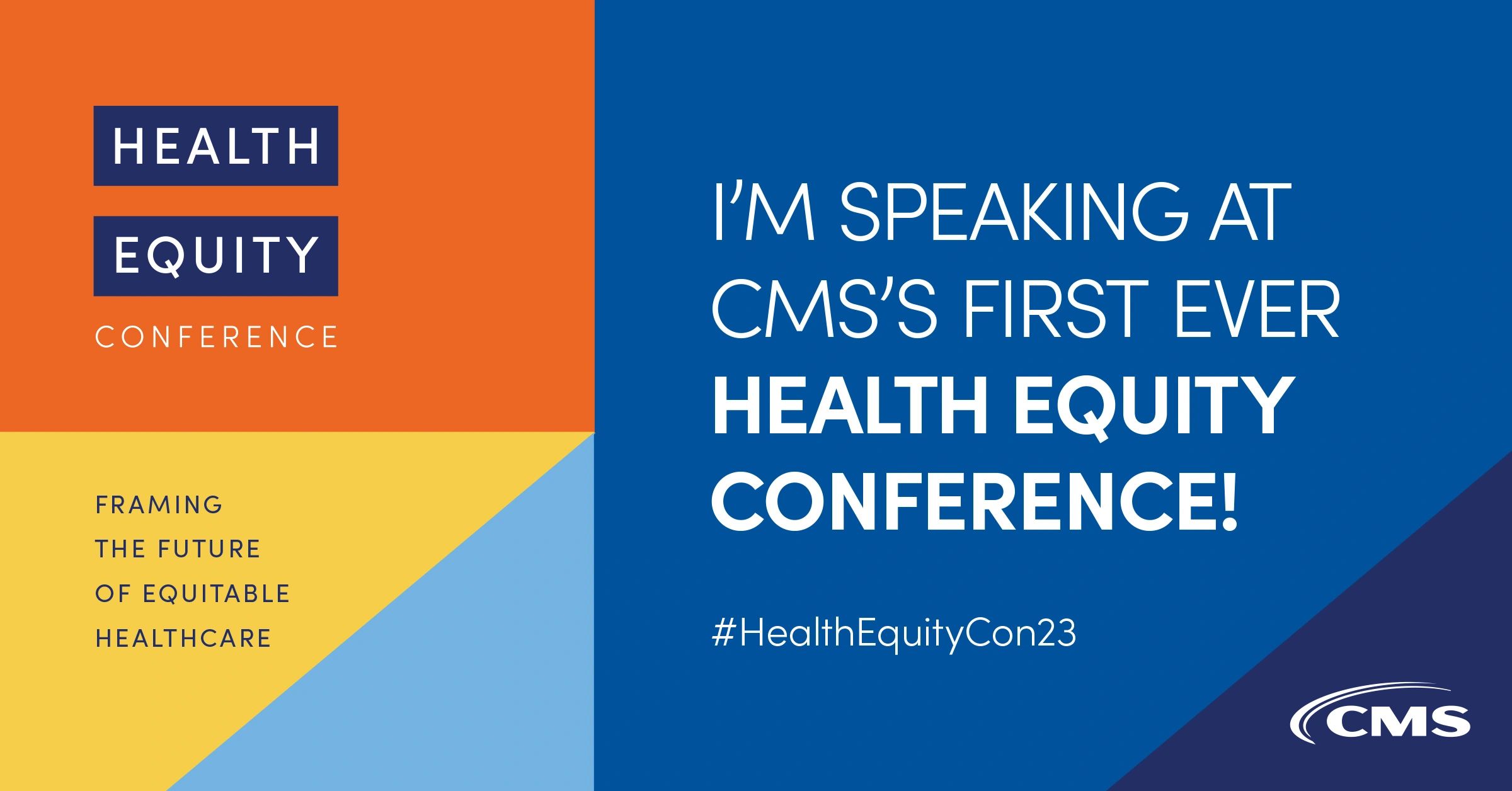 CMS Inaugural Health Equity Conference