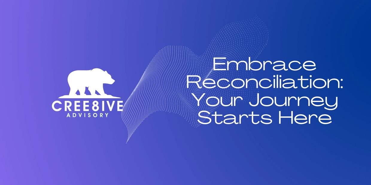 Reconciliation | Cree8ive Advisory