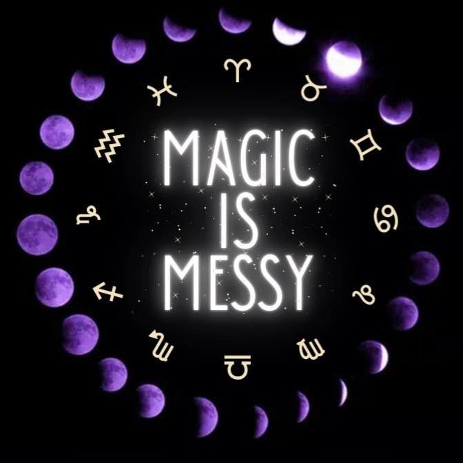 Magic Is Messy