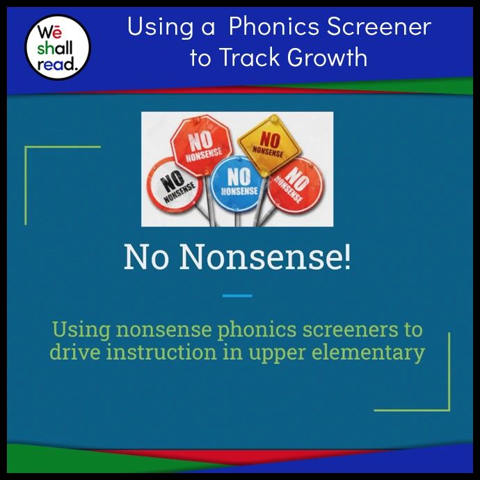 Using a Phonics Screener to Track Growth