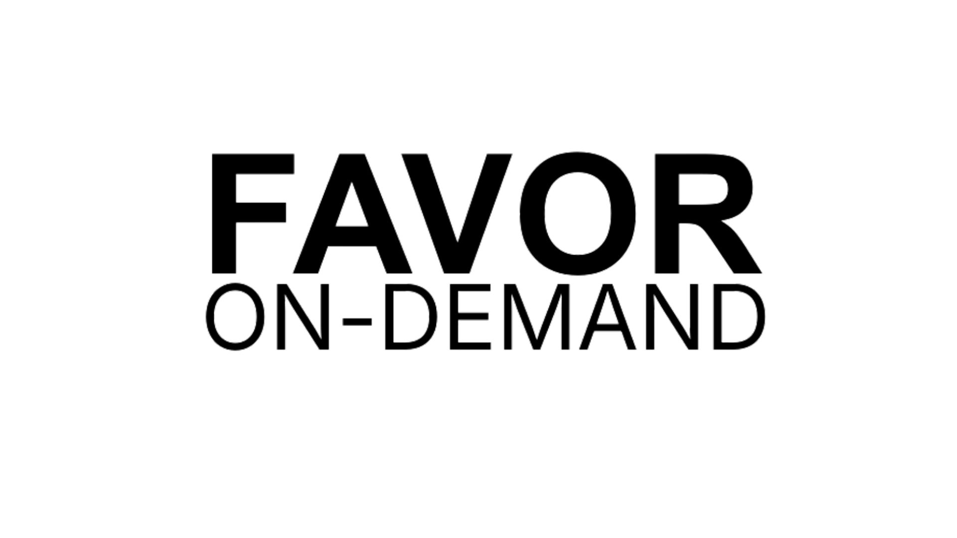 Favor On Demand