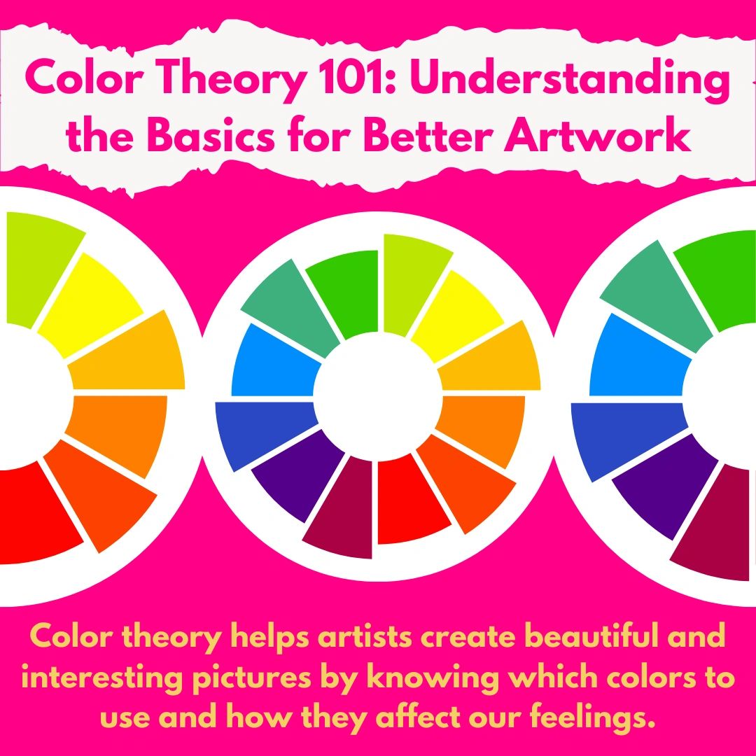 Exploring Color Theory: Essential Concepts for Artists