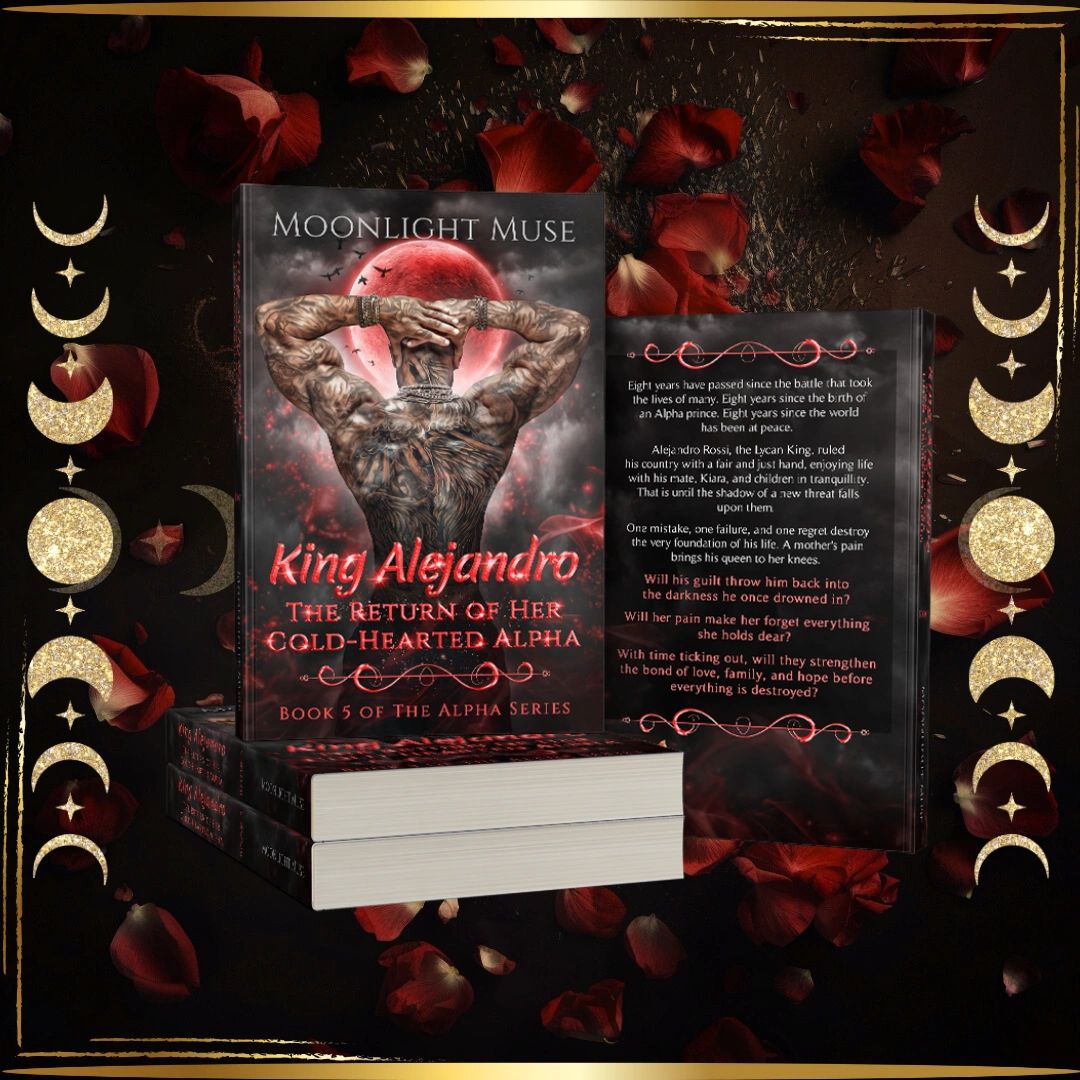 King Alejandro: Return Of Her Cold-Hearted Alpha
