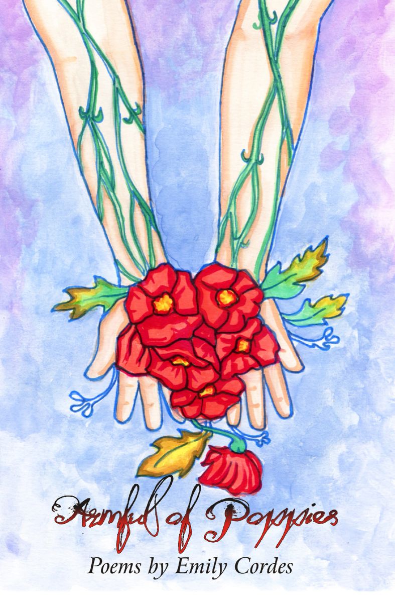 "Armful of Poppies" by: Emily Cordes