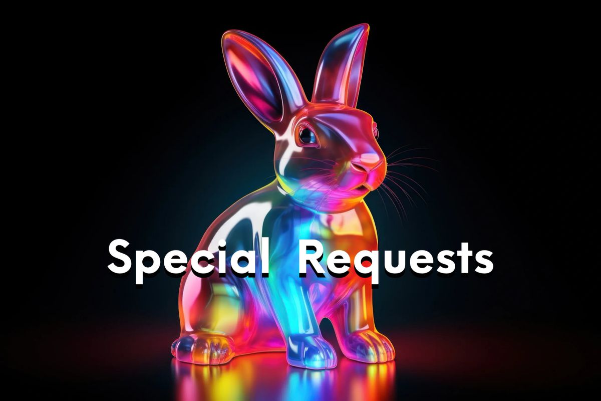 Special Requests