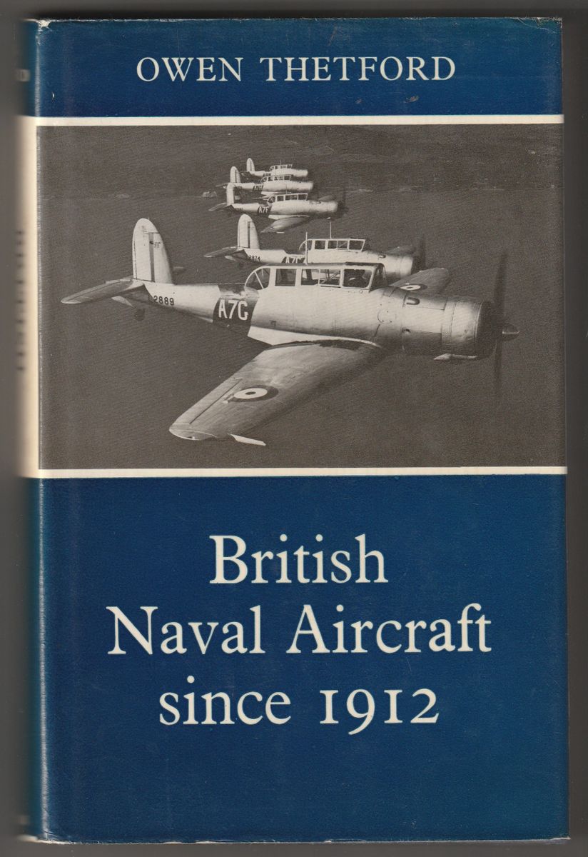British Naval Aircraft since 1912