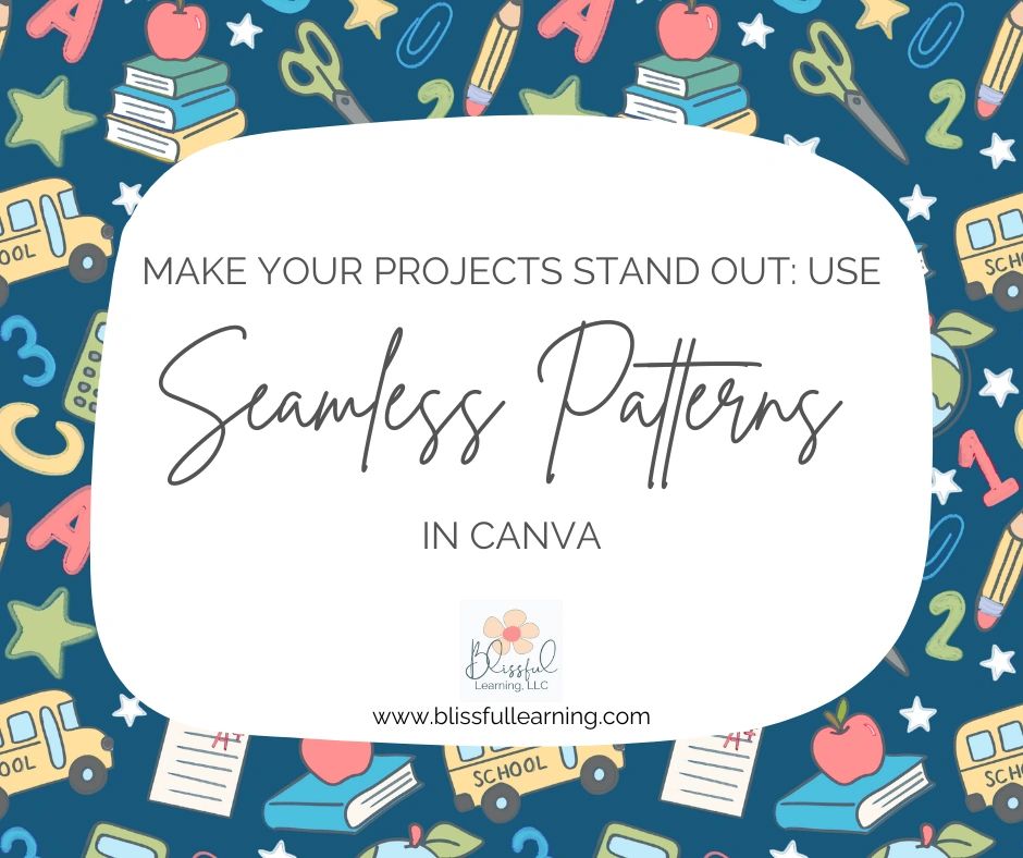Make Your Projects Stand Out: Using Seamless Patterns in Canva