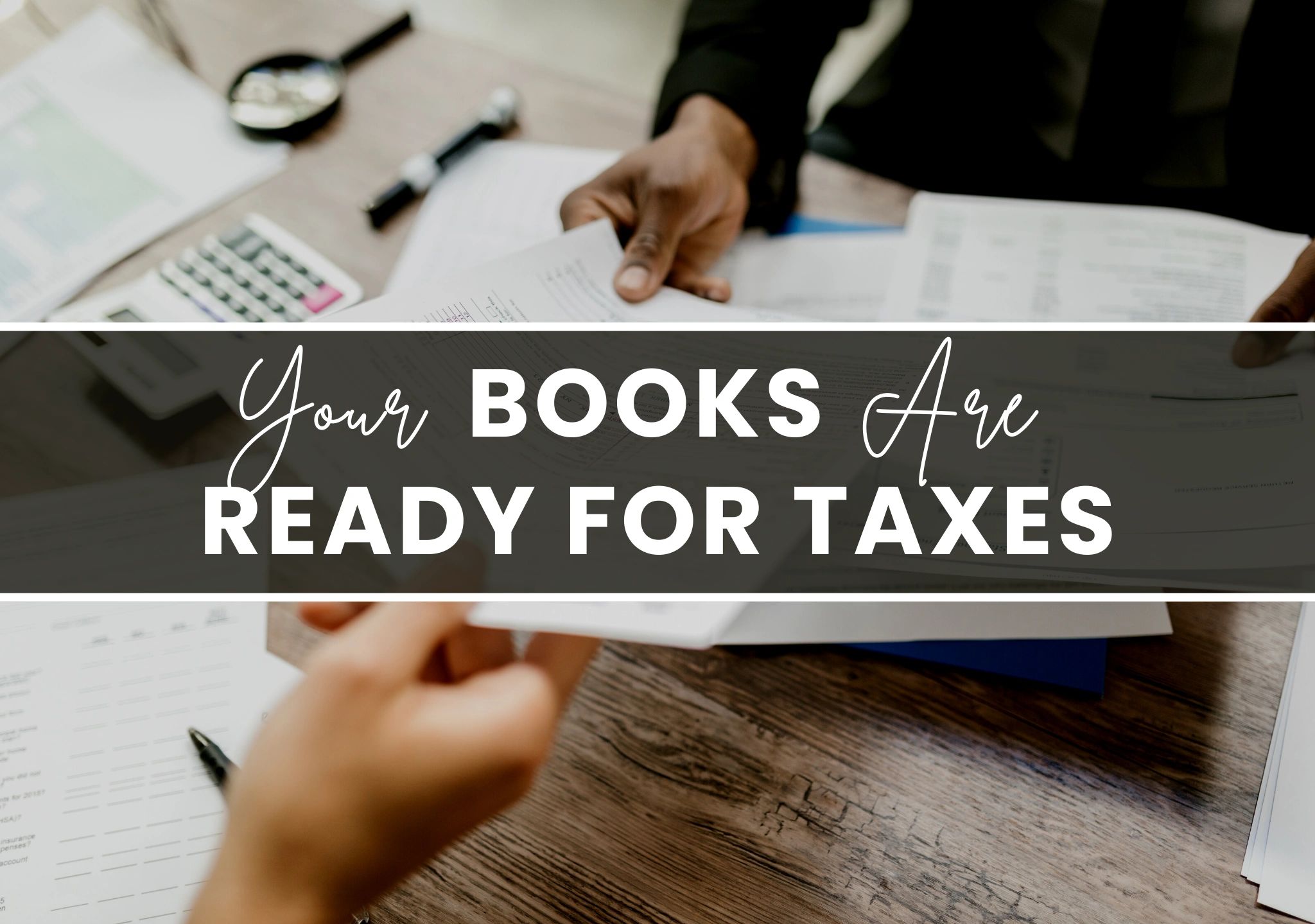 Books Ready For Taxes