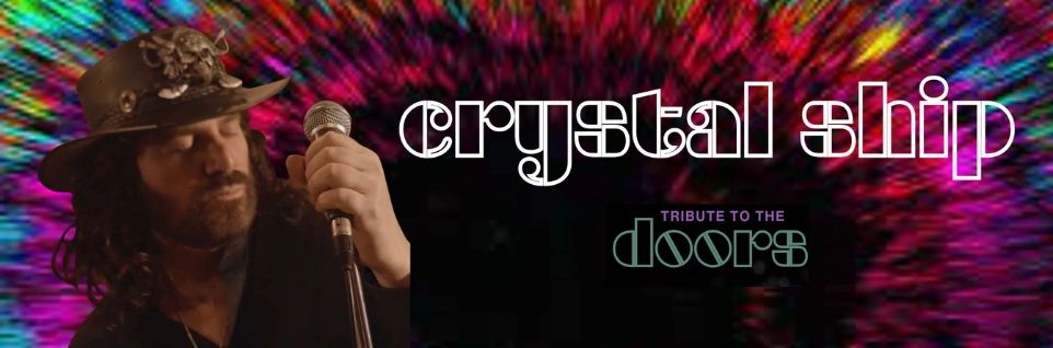 About the Band | Crystal Ship A Tribute To The Doors