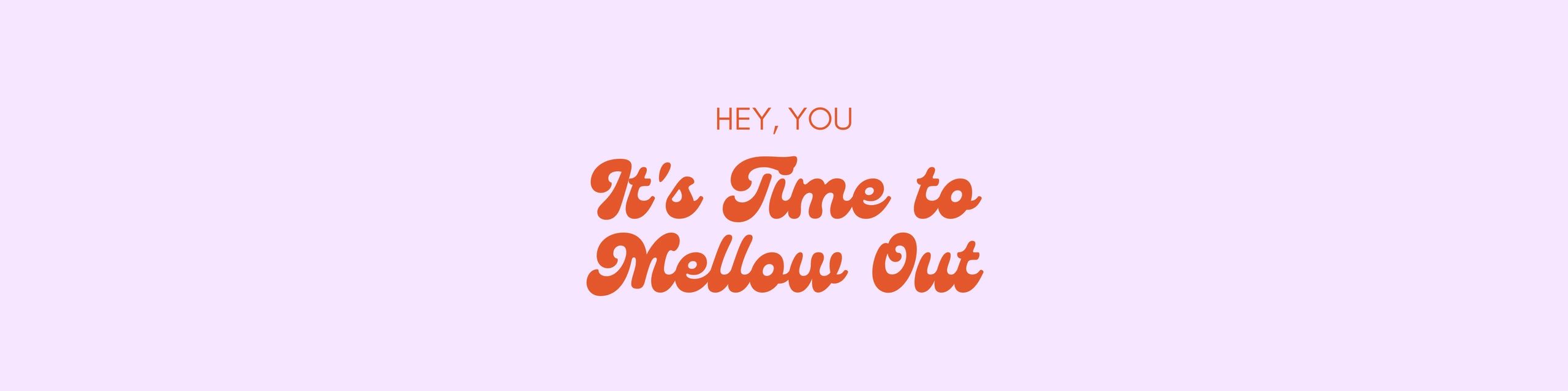 Mellow and Muse