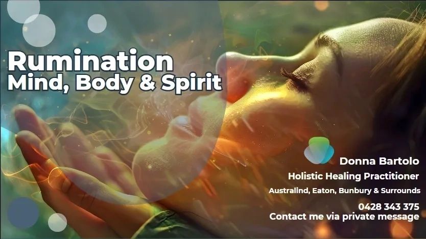 Rumination Mind Body & Spirit - Spinal Flow Therapy, Holistic Therapies ...