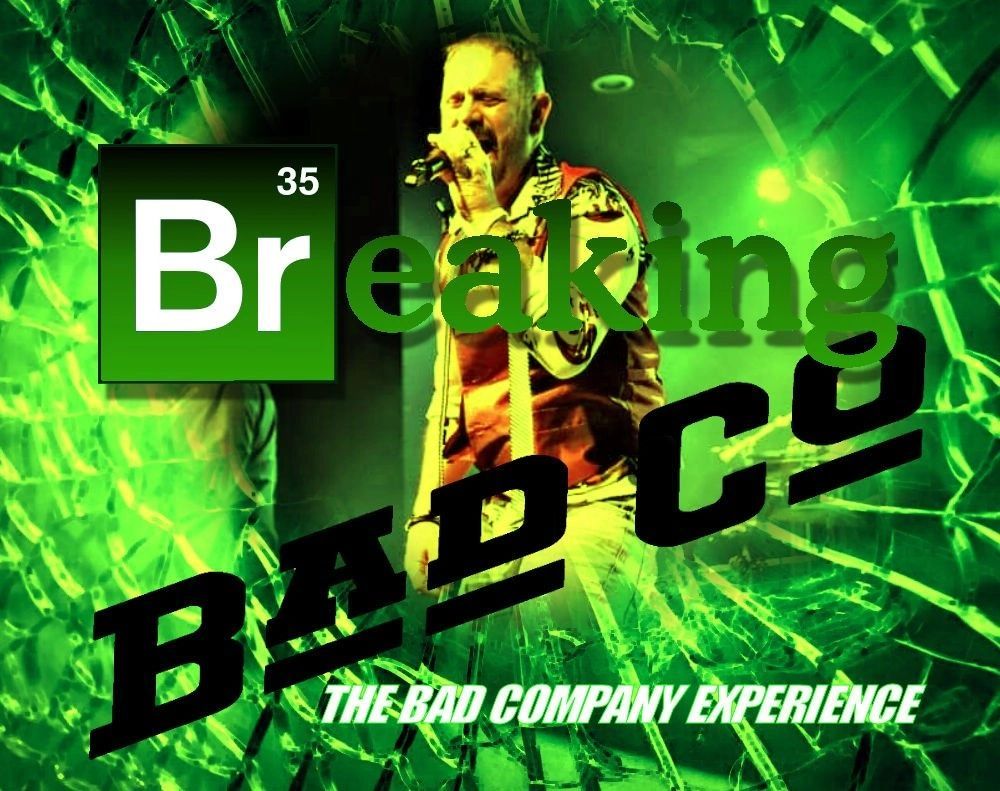 Breaking Bad Co - Dallas Band, Tribute Band, Bad Company Tribute