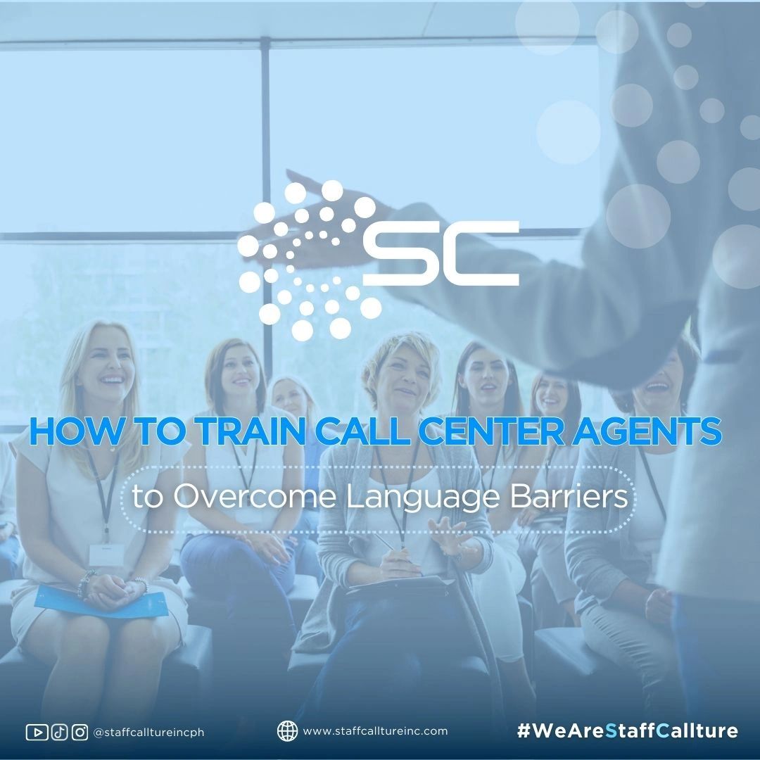 How to Train Call Center Agents to Overcome Language Barriers