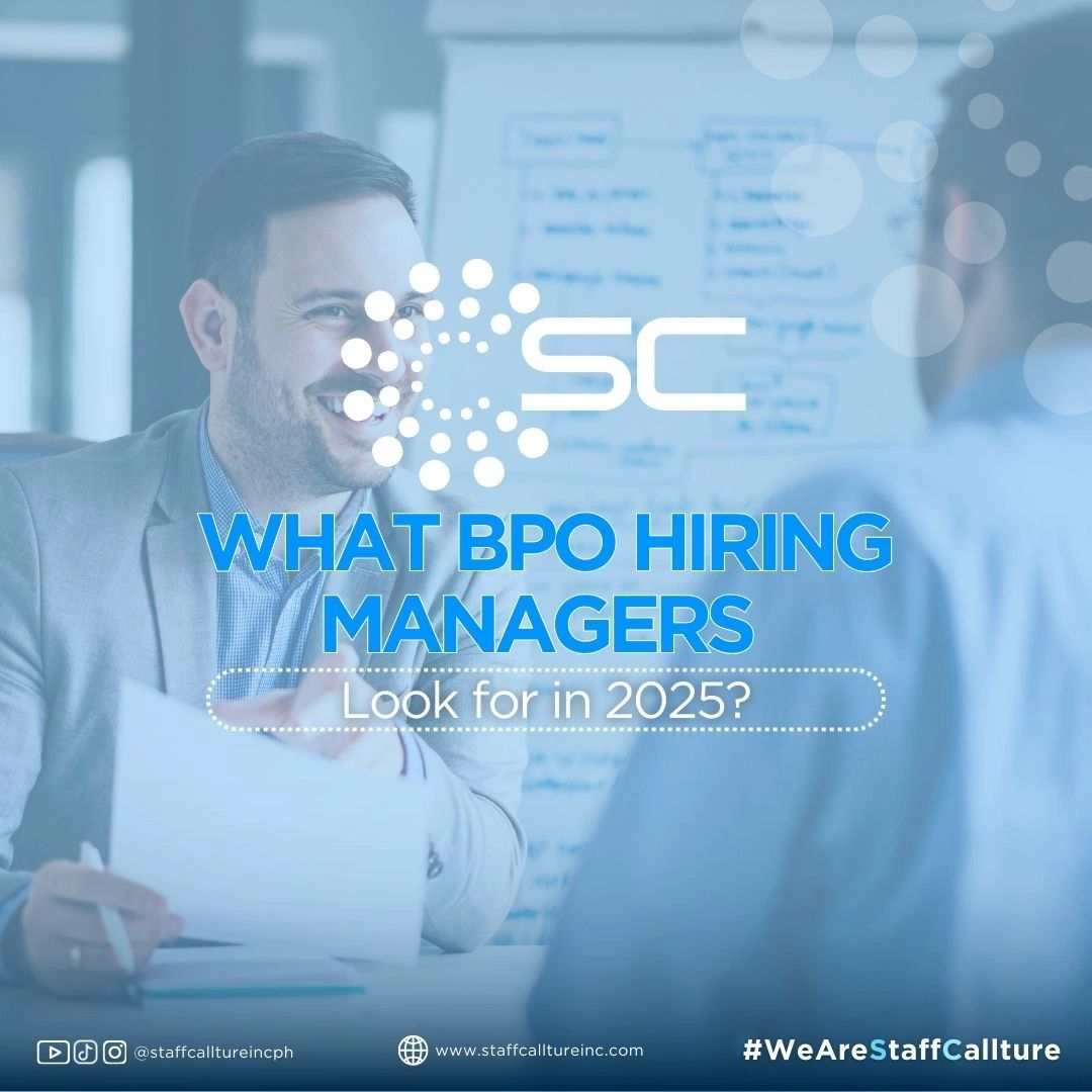 What BPO Hiring Managers Look for in 2025