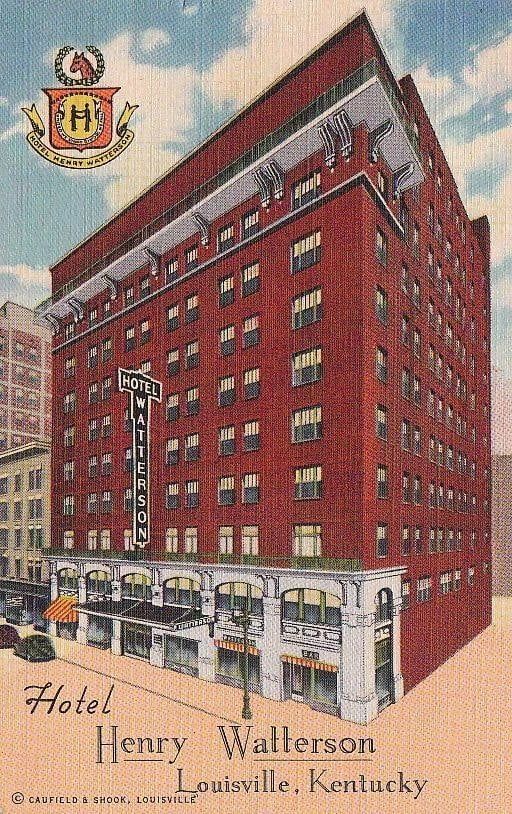 Hotel Henry Watterson & its Namesake