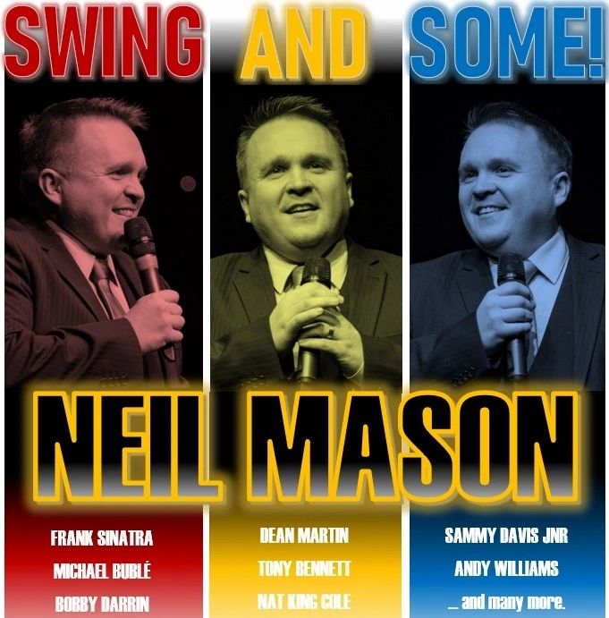 Neil Mason - Singer - Swing Singer, Wedding Singer, Ratpack Singer