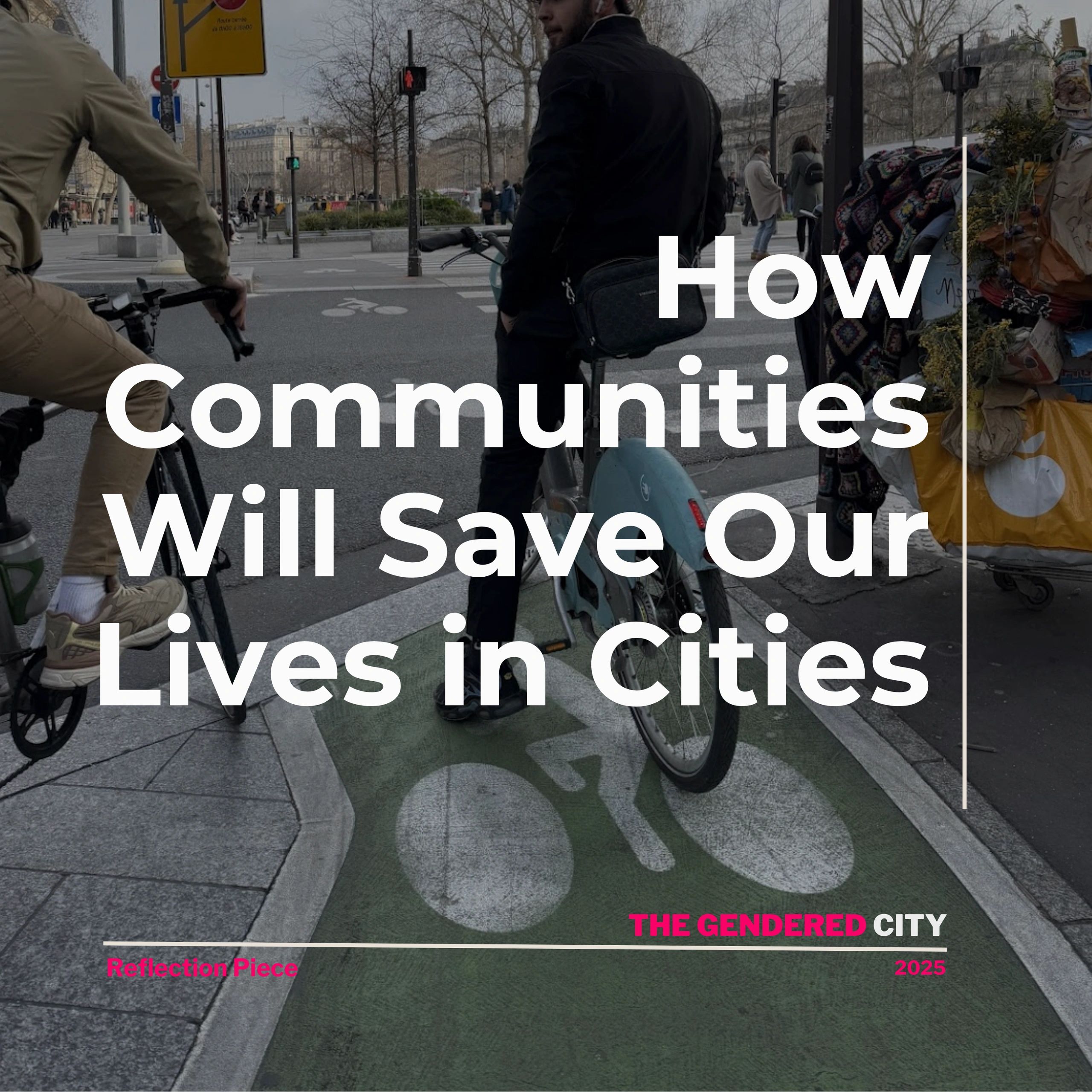 How Communities Will Save Our Lives in Cities